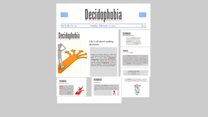 Decidophobia by Noemi Vargas on Prezi