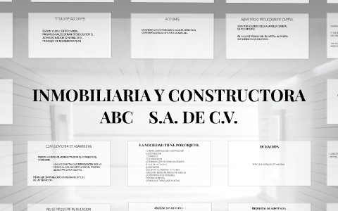 INMOBILIARIA Y CONSTRUCTORA ABC S.A. DE C.V. by Mauricio Palau on Prezi