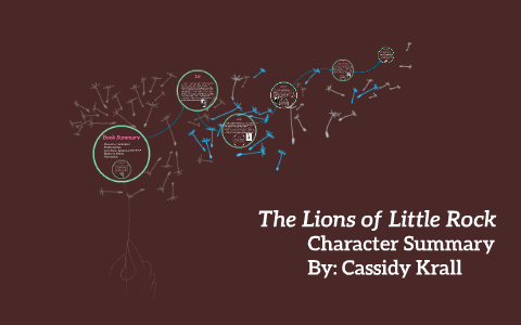 The Lions of Little Rock by Cassidy Krall on Prezi