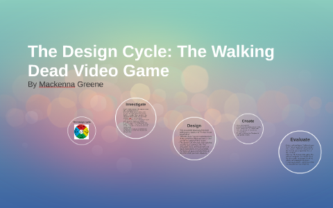 The Design Cycle by Mackenna Greene on Prezi