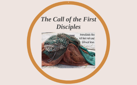 The Call of the First Disciples by Jon B on Prezi