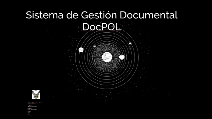 Sistema de Gestión Documental DocPOL by daysi jimenez on Prezi