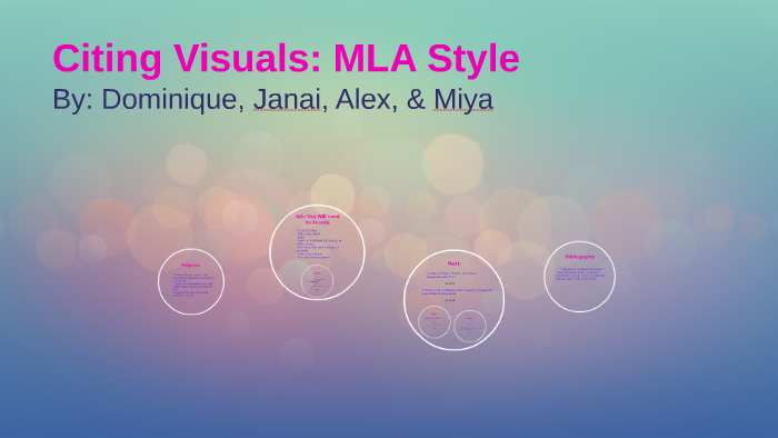 Citing Visuals: MLA Style by Dominique Walker1 on Prezi