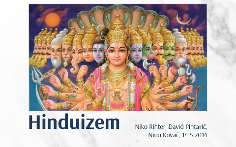 Hinduizem by Nino Kovač on Prezi