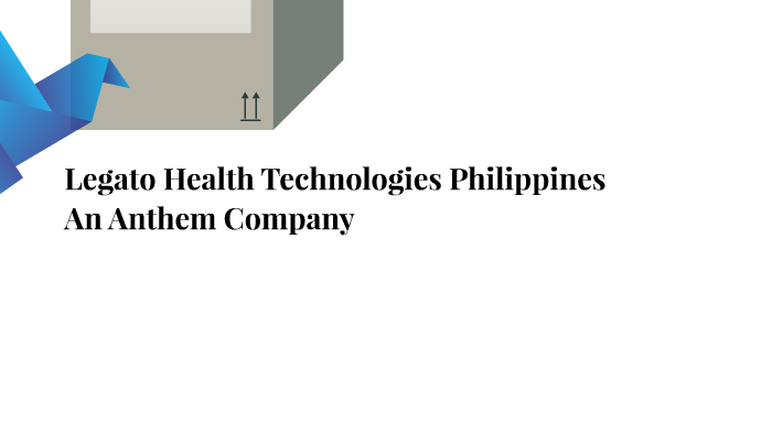 Legato Health Technologies Philippines by Mark Anthony Espino on Prezi