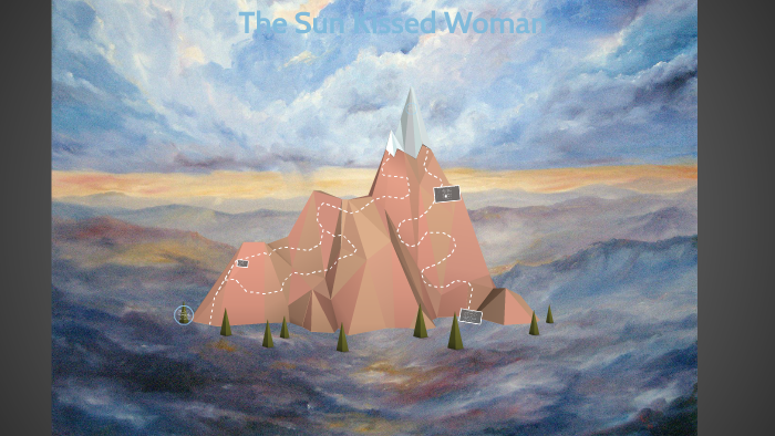The Sun Kissed Woman by stephen shankle on Prezi