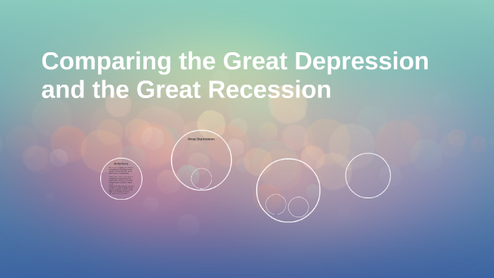 Comparing the Great Depression and the Great Recession by on Prezi