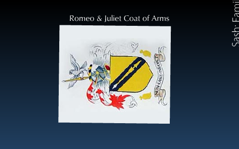 Romeo & Juliet Coat of Arms Assignment by Mark Cartwright on Prezi