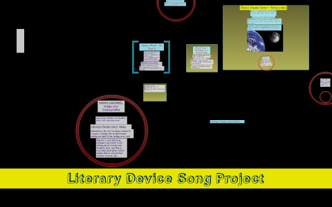 Literary Device Song Project by carlon bute on Prezi