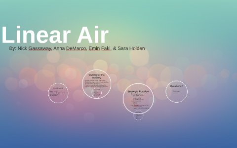 Linear Air by Sara Holden on Prezi