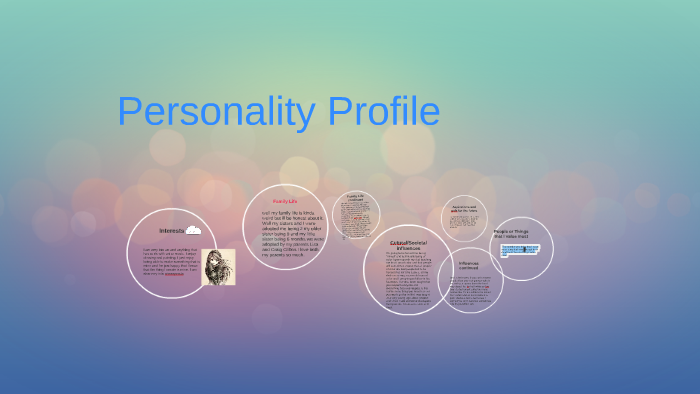 Personality Profile by Deanna Clifton on Prezi