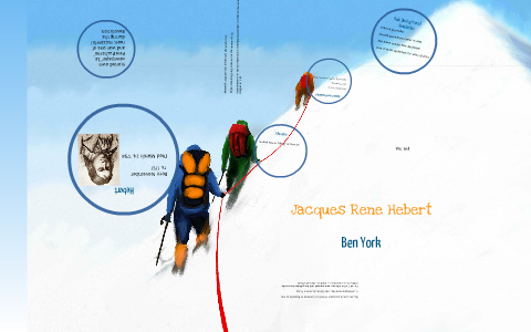 Jacques Rene Hebert by Ben York on Prezi