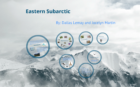 History 30 - Eastern Subarctic by Jocelyn Martin on Prezi