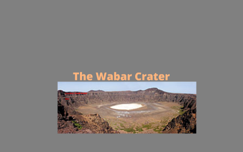The Wabar Impact Crater by Kimi Moore on Prezi