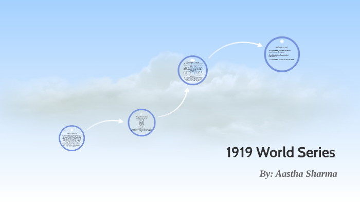1919 World Series by Aastha Sharma