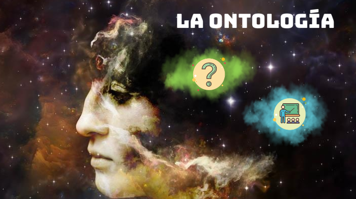 El ser en la filosofía. La ontología. Principales postulados. by ...