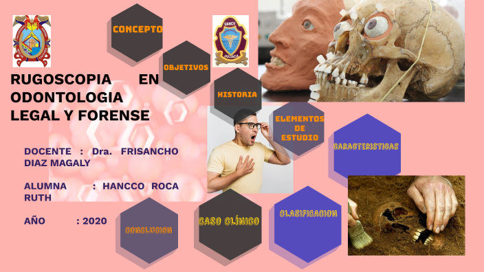 RUGOSCOPIA EN ODONTOLOGIA LEGAL Y FORENSE by ruth hancco roca on Prezi