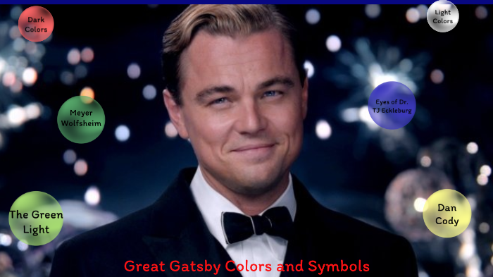 Great Gatsby Colors and Symbols by Aariz Nackvi on Prezi