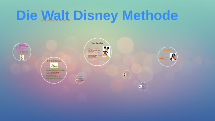 Die Walt Disney Methode by Jan Christoph Neubert on Prezi