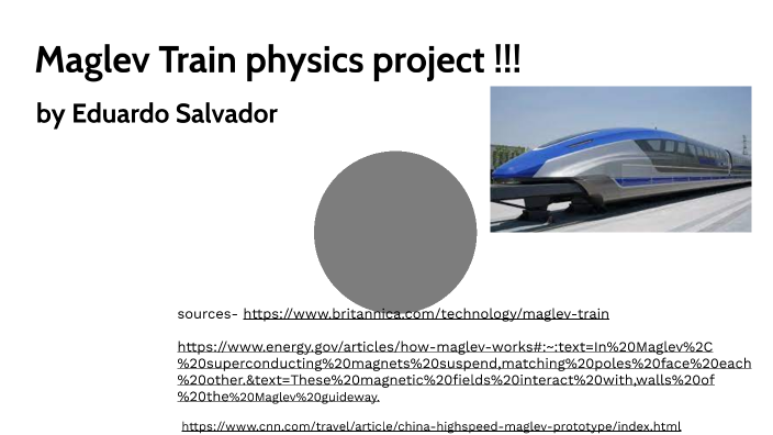 Maglev train Physics project by Eduardo SalvadorSidonio on Prezi