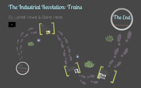Industrial Revolution: Trains by Latrell Howe on Prezi