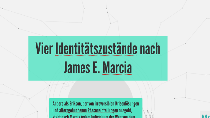 Vier Identitätszustände nach James E. Marcia by Dennis Graf on Prezi