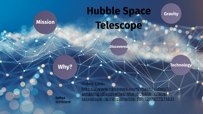 Hubble Space Telescope by Sathya Shenoy on Prezi