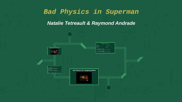 Bad Physics in Superman Returns by Natalie Tetreault on Prezi