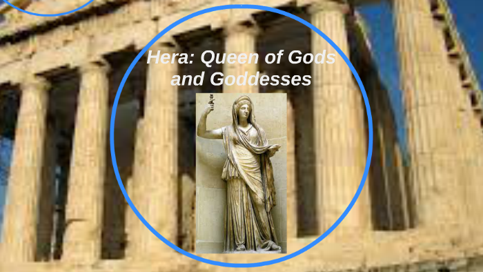 Hera: Queen of Gods and Goddesses by Casey F on Prezi