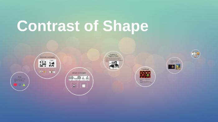 Contrast of Shape by Joseph Del Rosario on Prezi