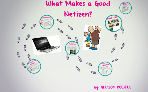 What Makes a Good Netizen? by Allison Powell