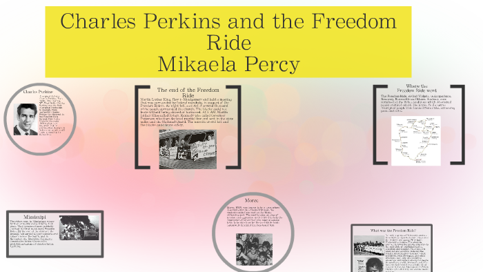Charles Perkins and the Freedom Ride by mikaela percy on Prezi