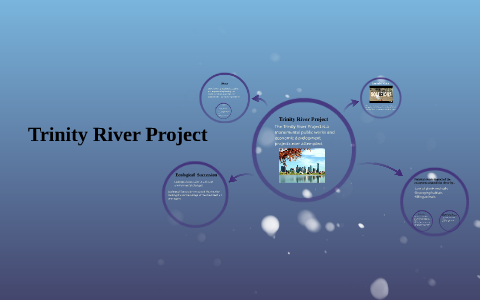 Trinity River Project by Akito Minosoko
