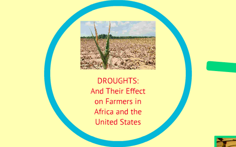 Droughts by Andrew Alson on Prezi
