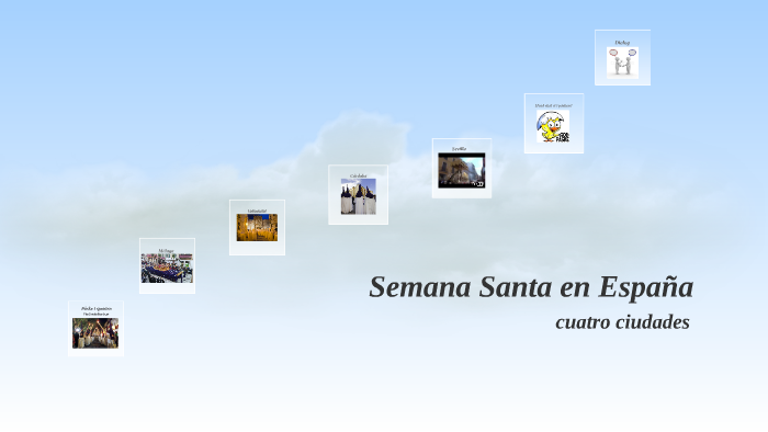 Semana Santa en España by selma brandt on Prezi