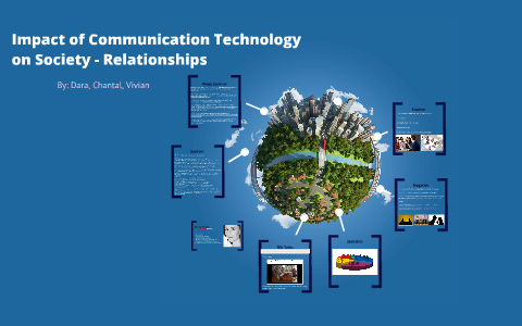Impact of Communication Technology by Vivian Kwok on Prezi