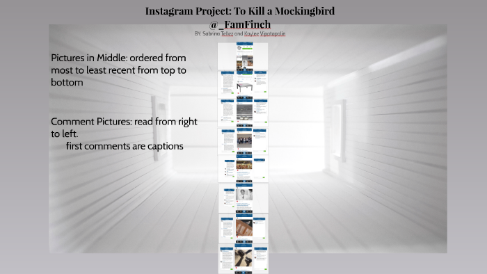 Instagram Project: To Kill a Mockingbird by Group GOM on Prezi