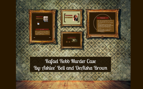Rafael Robb by DeAisha Brown on Prezi