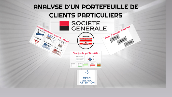 ANALYSE D’UN PORTEFEUILLE DE CLIENTS PARTICULIERS by Pierre Colin on Prezi