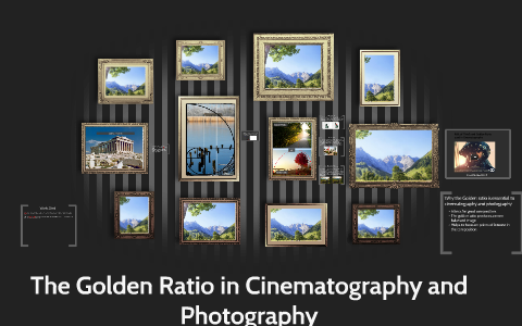 The Golden Ratio in Photography/Cinematography by joselin garay on Prezi
