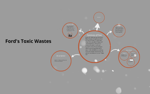 Ford's Toxic Wastes by on Prezi