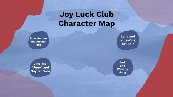 Joy Luck Club Character Map by Genesis Rumph on Prezi