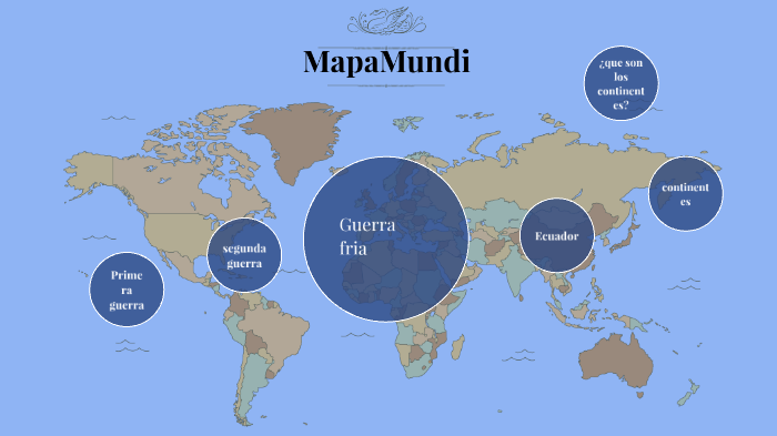 Mapamundi by Dary Benitez on Prezi