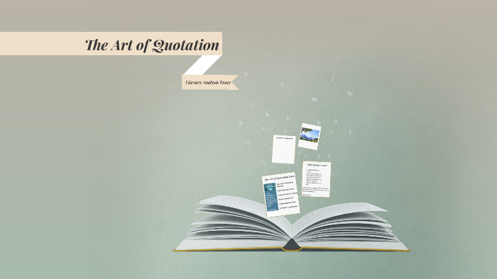 The Art of Quotation by Mark Westerlund on Prezi