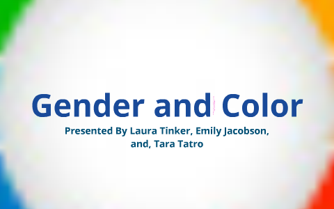 Gender Stereotyping and Color Choice by Laura T on Prezi