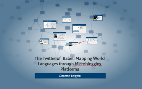 The Twitter of Babel: Mapping World Languages through Micro by Jack ...