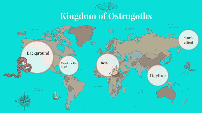 Kingdom of Ostrogoths by بدوري الشريف on Prezi
