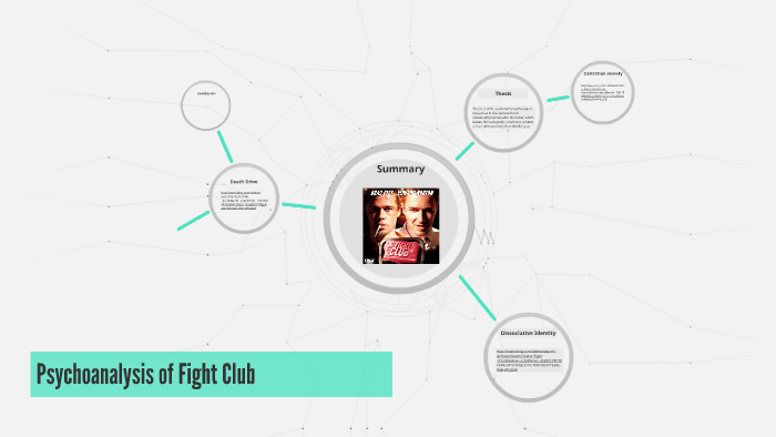 Psychoanalysis of Fight Club by Em Bell on Prezi