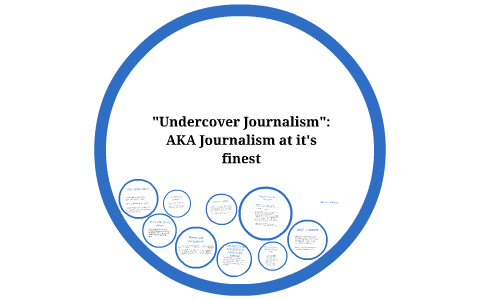 "Undercover Journalism": AKA Journalism at it's finest by Marsha Cohen ...