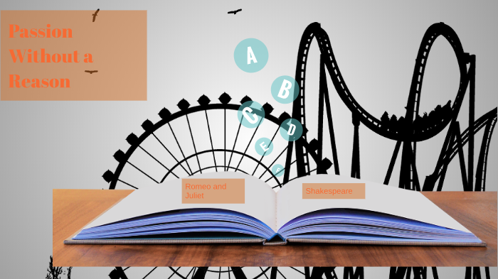 Romeo and Juliet Theme Park by Kripa Ahikari on Prezi